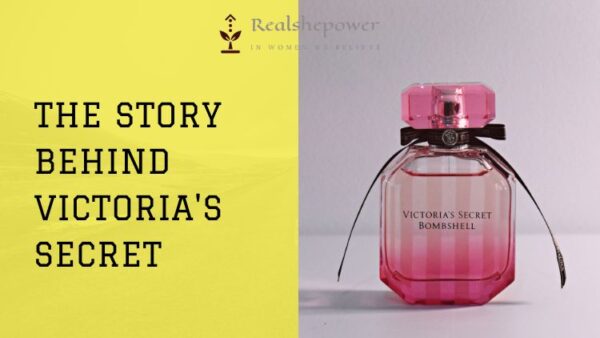 Who Made Victoria's Secret? Uncovering The Story Of Its Founders