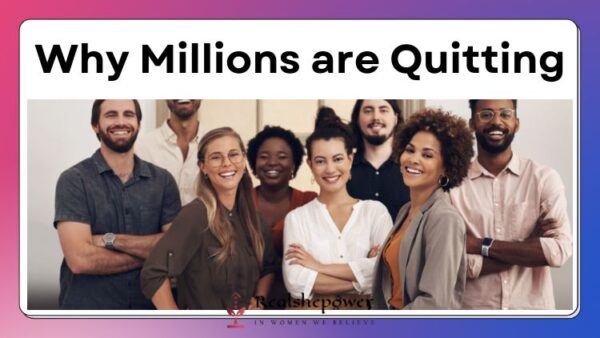 The Great Resignation: Why Millions Of Workers Are Saying "I Quit" And ...