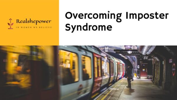 Overcoming Imposter Syndrome: A Woman’s Guide To Building Confidence In ...