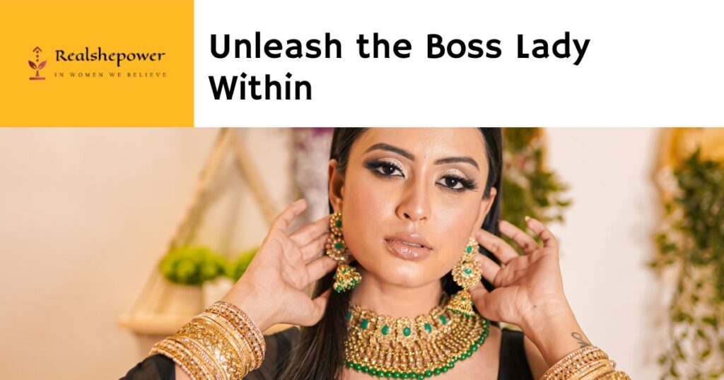 7 Powerful Mantras To Unleash Your Inner Boss Lady (Girl Power!)