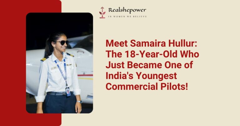 Samaira Hullur: Karnataka's Youngest Commercial Pilot