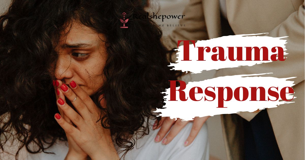 9 Trauma Responses You Won’t Believe Women Show Without Knowing