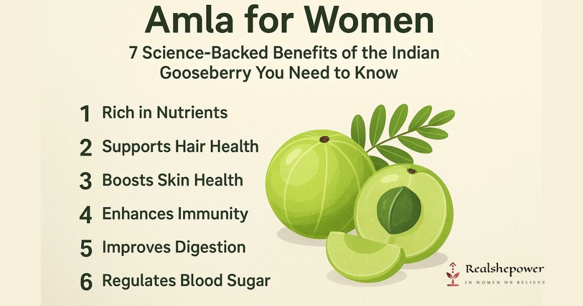 Amla For Women: 7 Science-Backed Benefits Of The Indian Gooseberry You ...